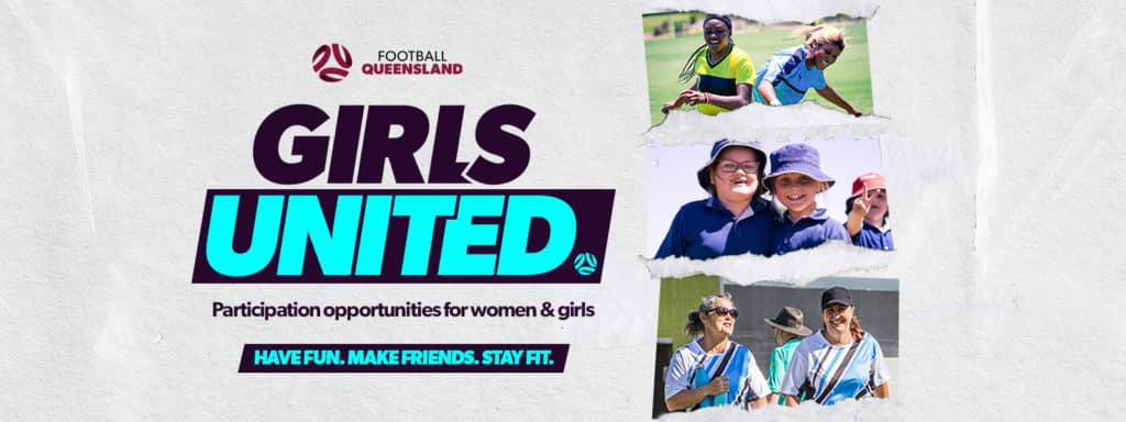 Girls United to encourage women and girls' participation in football ...