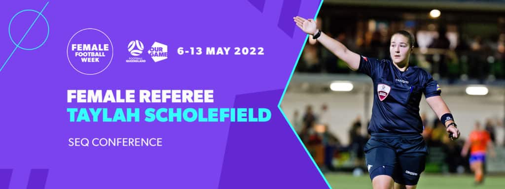 2022 FFW Female Referee of the Year: Taylah Scholefield - Football ...