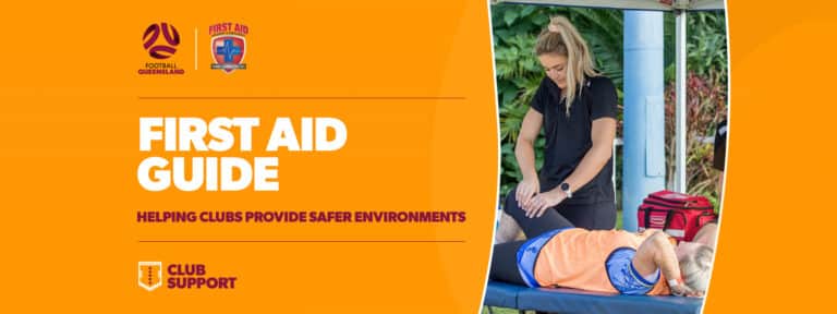 Football Queensland releases First Aid Guide for clubs in partnership ...