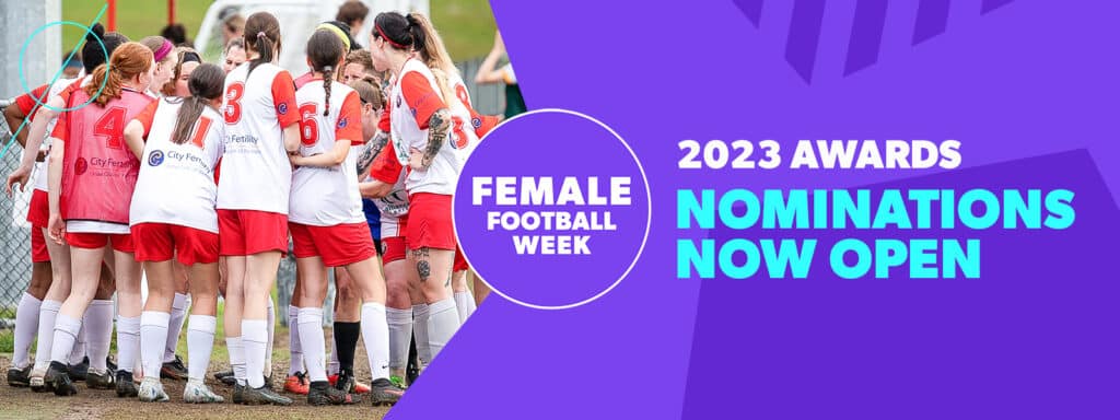 Nominations open for FQ’s 2023 Female Football Week Awards - Football ...