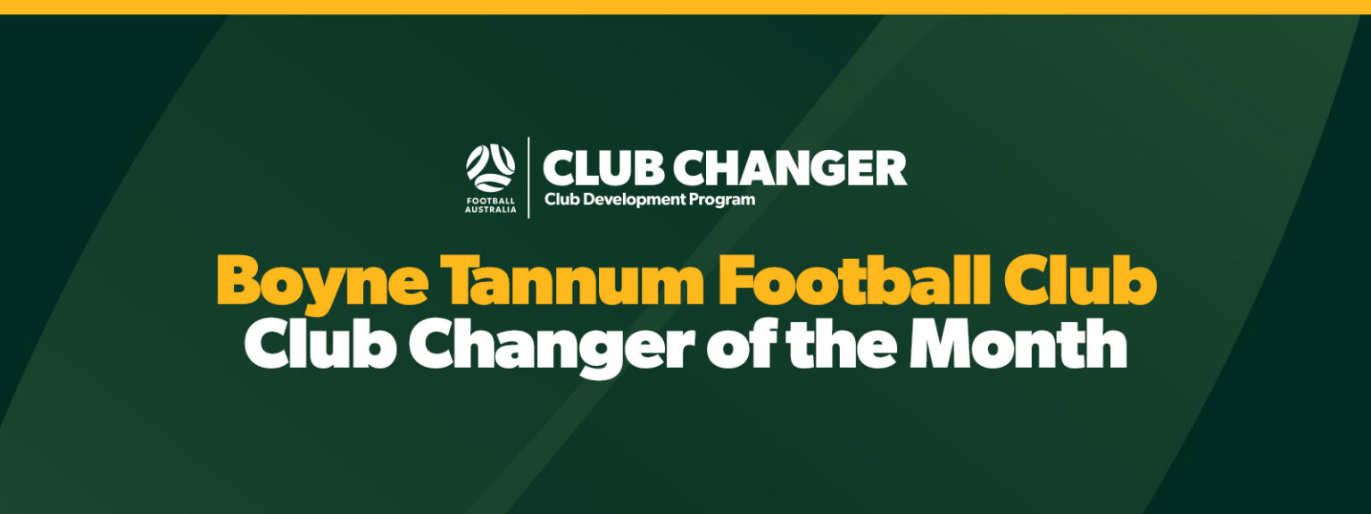 Boyne Tannum Football Club announced as FQ’s 2025 Club Changer Club of ...